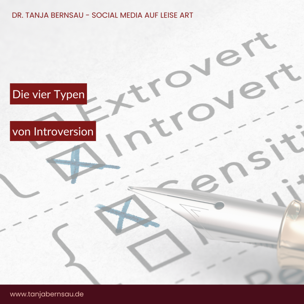 Die vier Typen von Introvertierten - Dr. Tanja Bernsau